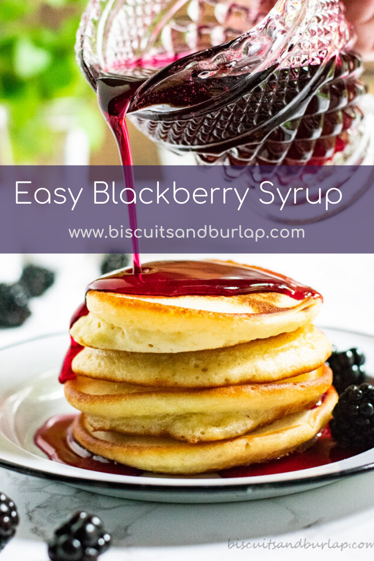 How to Make Blackberry Syrup