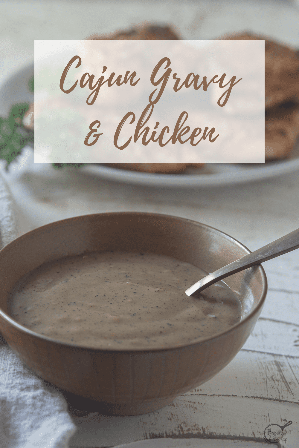 Cajun Gravy and Chicken