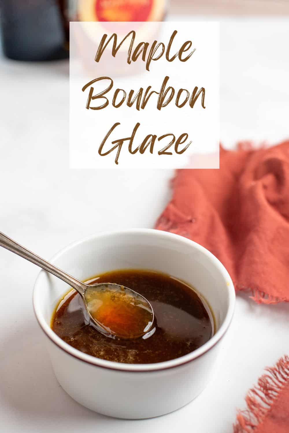 Maple Bourbon Glaze for Ham, Chicken, Pork, or Salmon