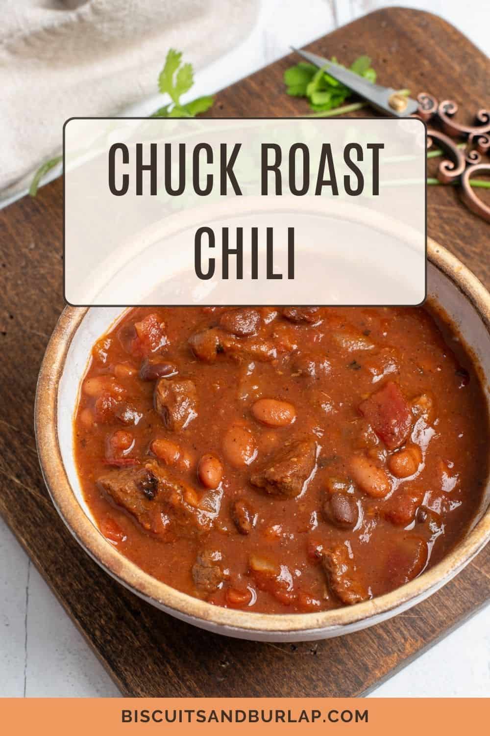 The Very Best Chuck Roast Chili
